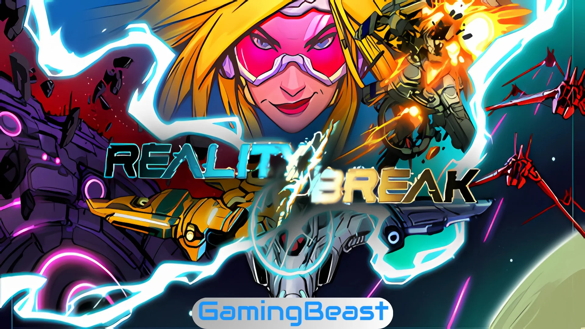 Reality Break Free Download - Gaming Beast