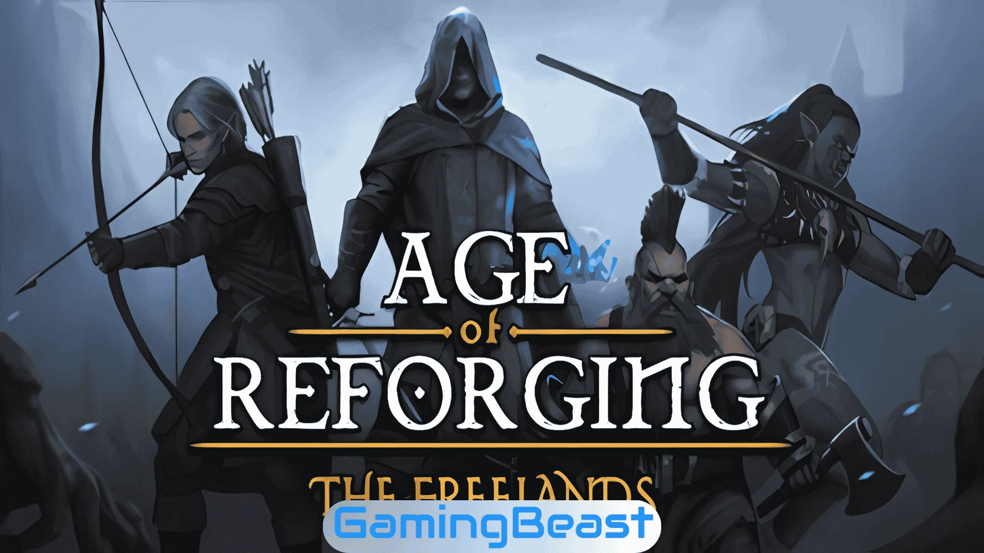 Age of Reforging: The Freelands Free Download - Gaming Beast